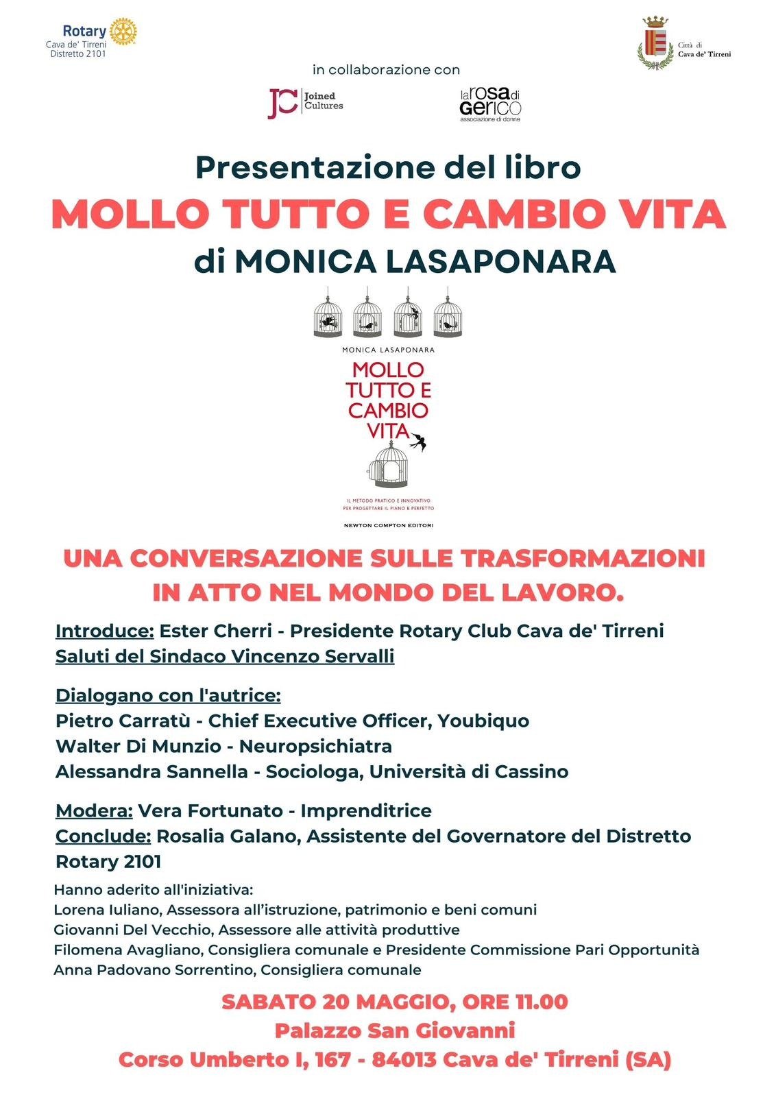 Cultura, presentato il libro di Monica Lasaponara "Mollo tutto e cambio ...